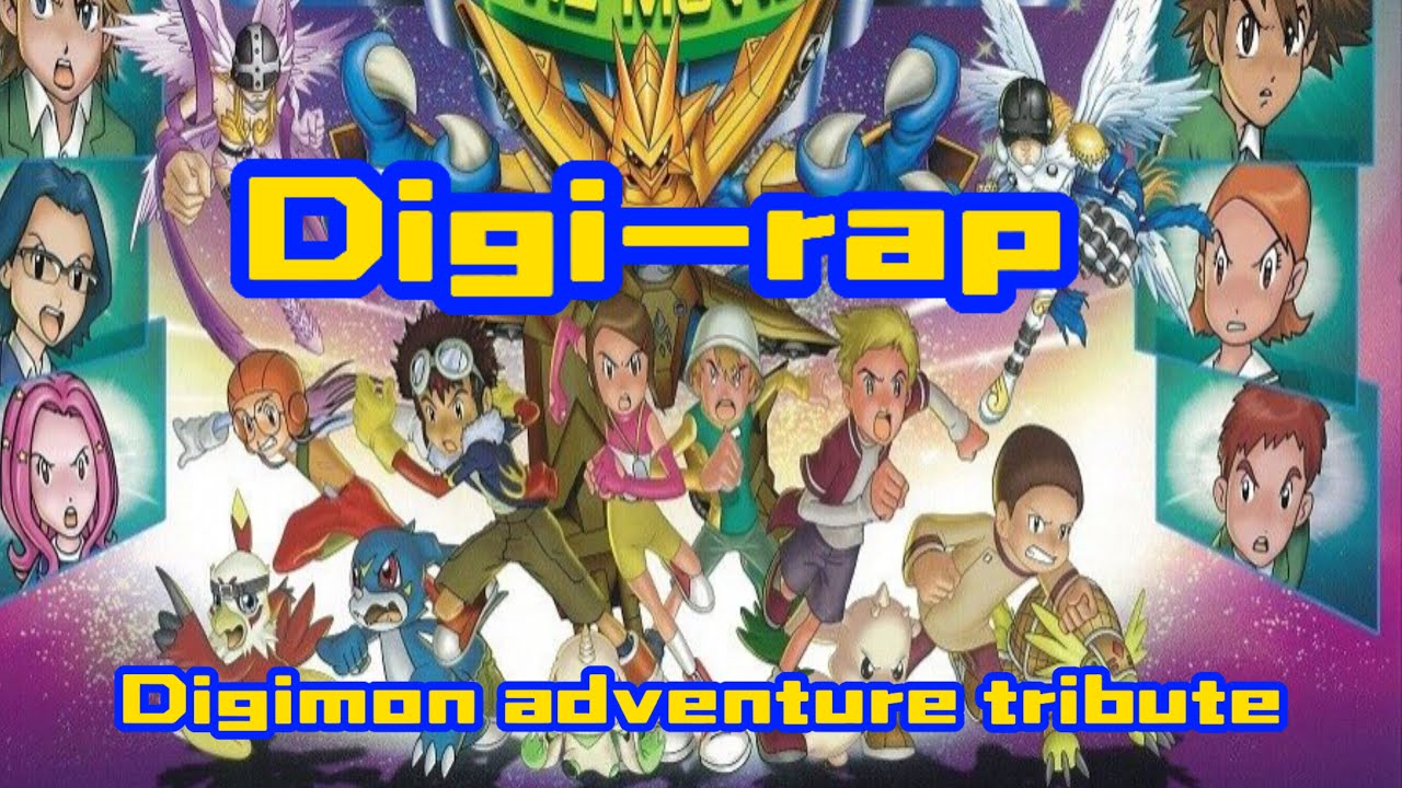 Digi-rap amv (digimon adventure tribute) - YouTube