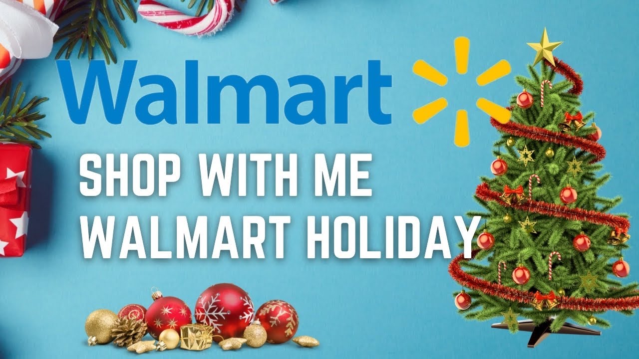 Shop with me Holiday Shopping at Walmart - YouTube