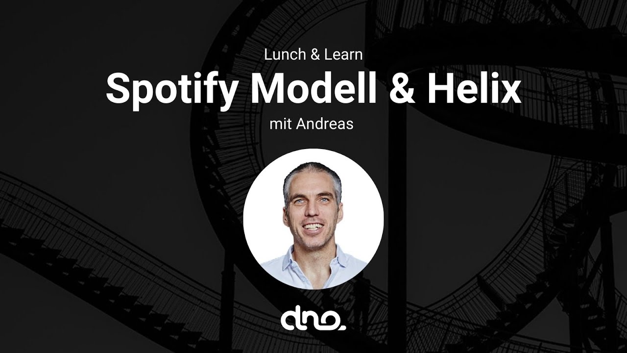 Das Spotify Modell & die Helix Organisation - YouTube