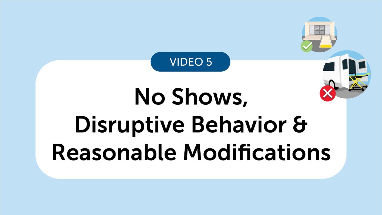 No Show, Disruptive Behavior & Reasonable Modifications - YouTube