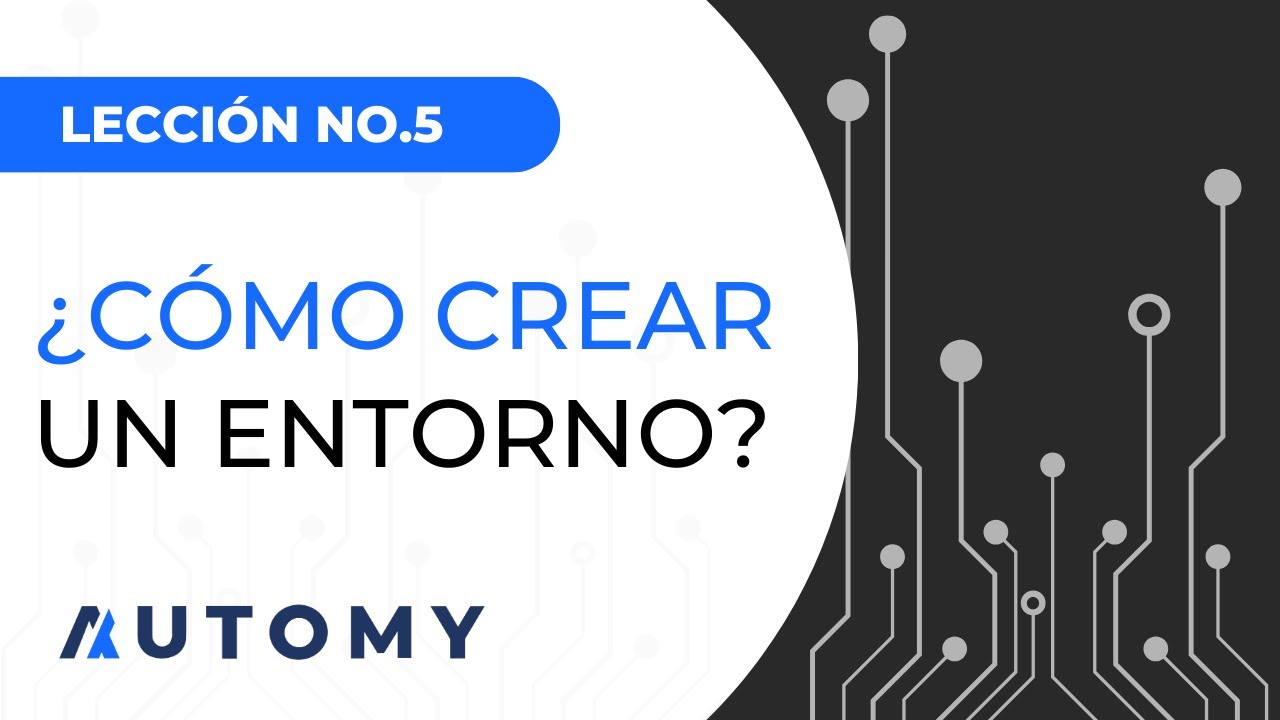 Entornos en AUTOMY - YouTube