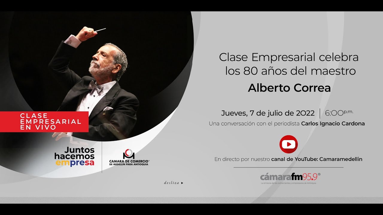 Clase Empresarial con Alberto Correa - YouTube