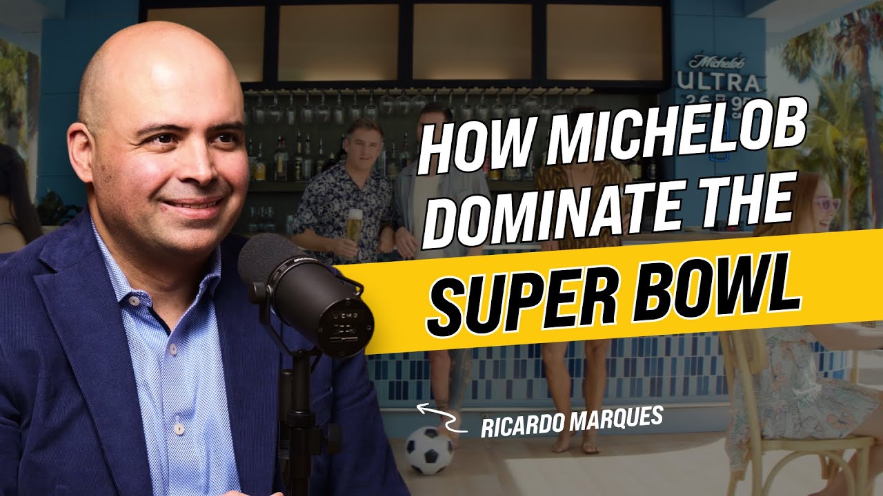 The secrets to Super Bowl success with Michelob ULTRA's Ricardo Marques - YouTube