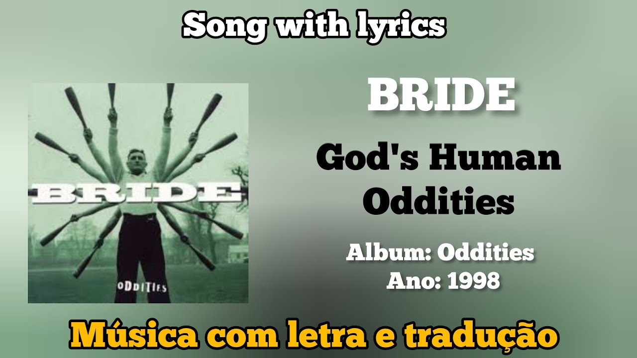 BRIDE - God's Human Oddities (legendado) - YouTube