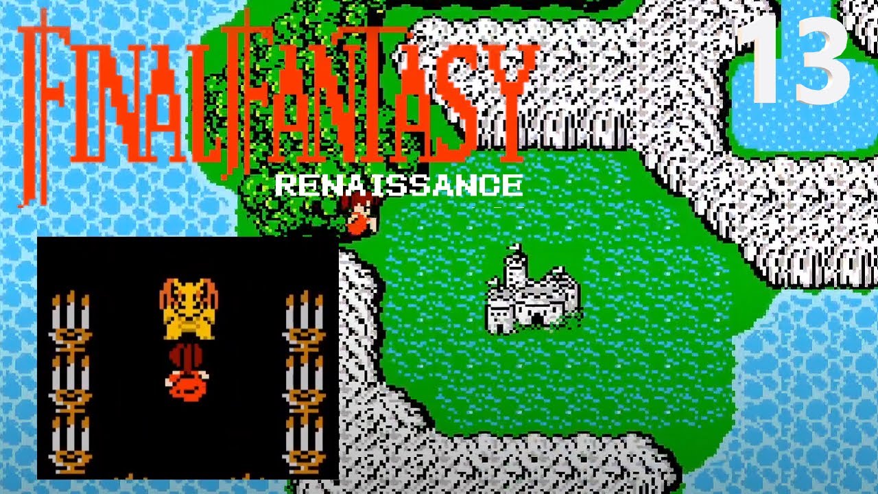 Final Fantasy Renaissance #13 | Proof of Courage - YouTube