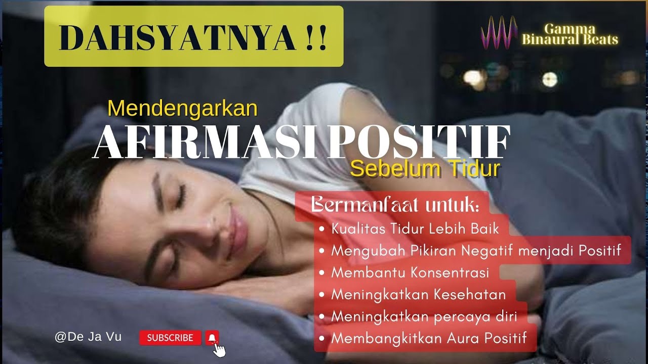 Dahsyatnya Afirmasi Positif sebelum Tidur II Gamma Binaural Beats II Genius Brain Frequency ...