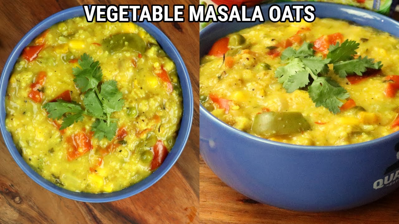 Vegetable Masala Oats | Vegetable Oats | Oat Khichdi | Masala Oats ...