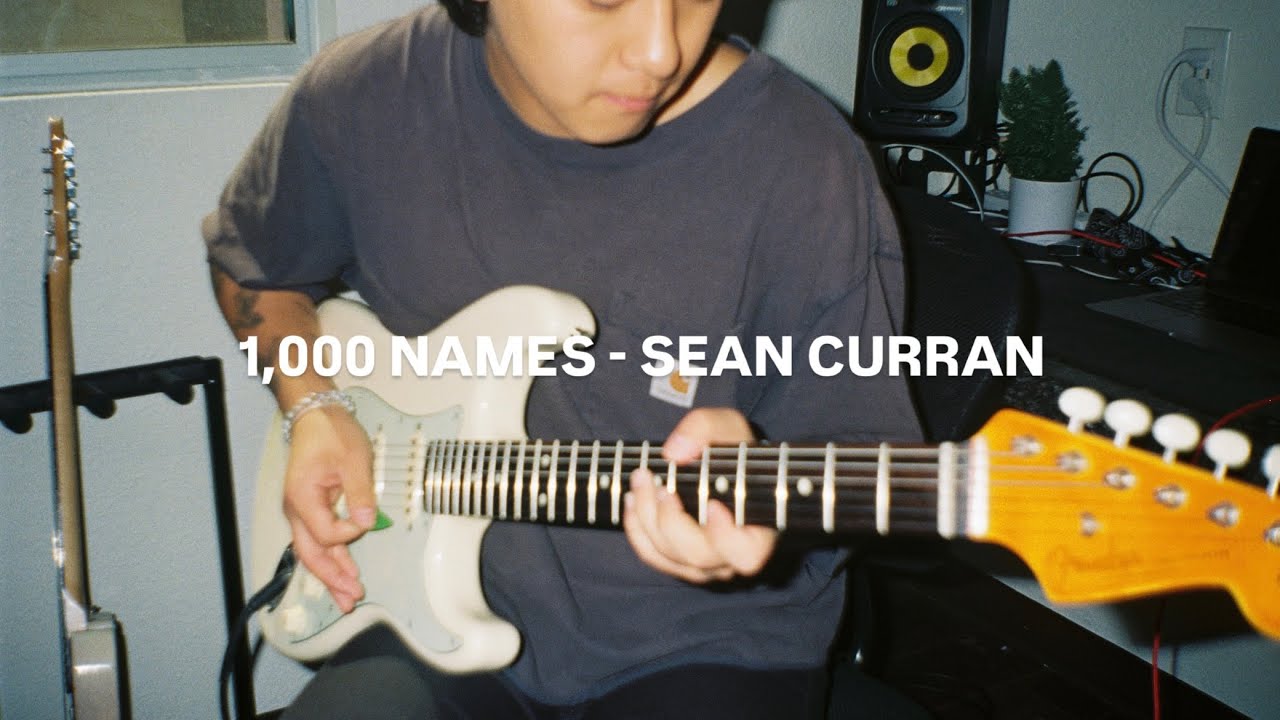 1,000 NAMES - SEAN CURRAN || ELECTRIC GUITAR - YouTube