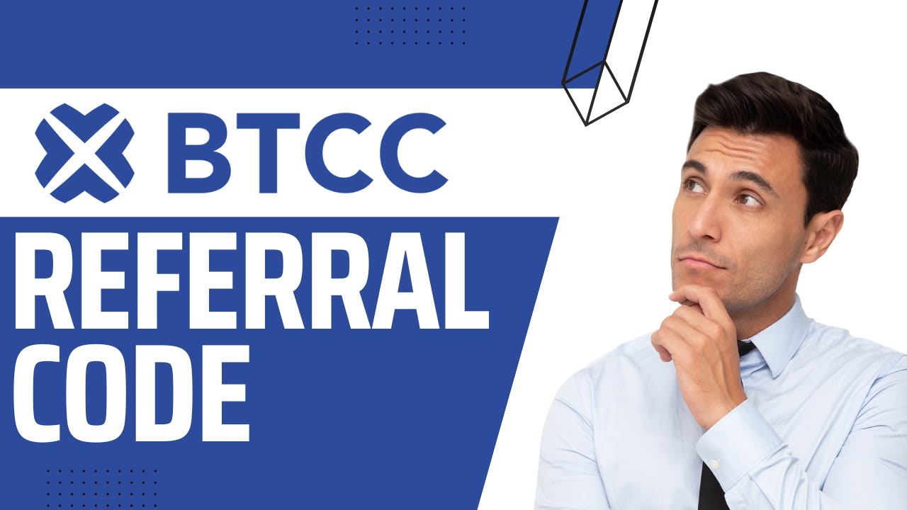 BTCC Exchange Referral Code - P2O58A Get 20% Discount On Your Trading Fees | BTCC Invite Code ...