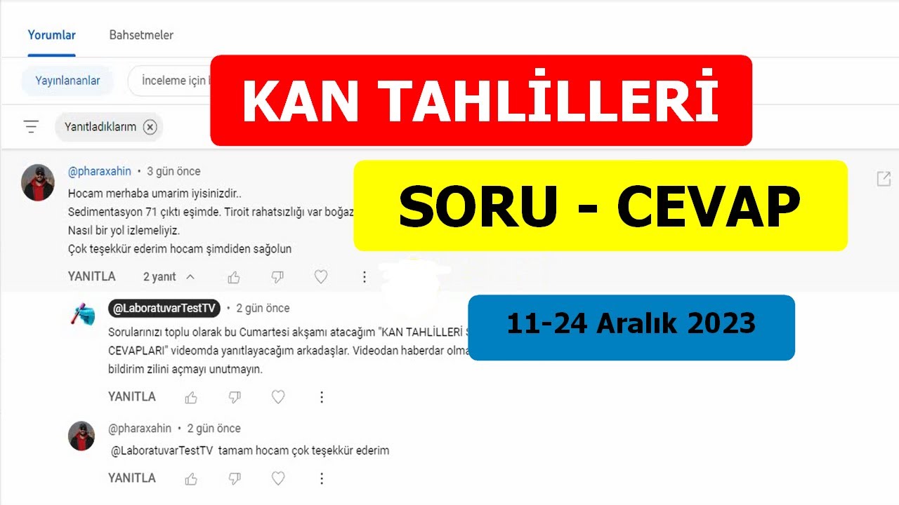 KAN TAHLİLİ SORU CEVAPLARI - Uzm.Dr.Kemal ASLAN / Aralık 2023 - YouTube
