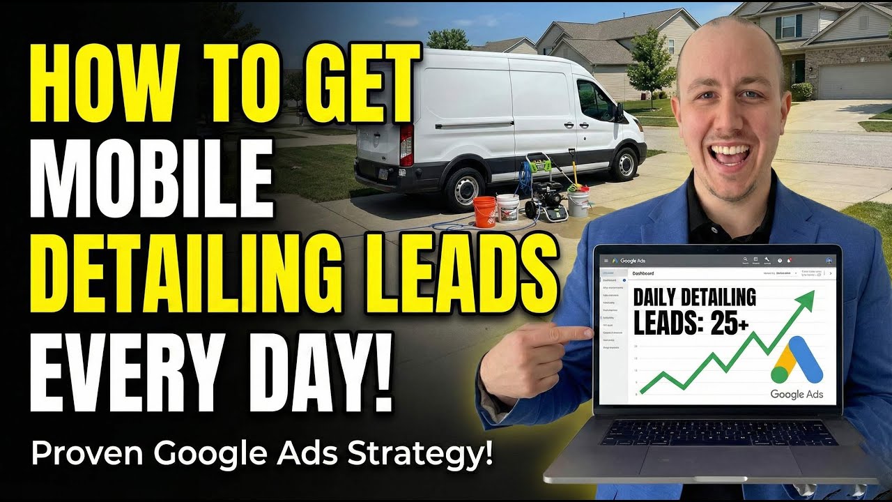 How to Get Mobile Detailing Leads Every Day - YouTube