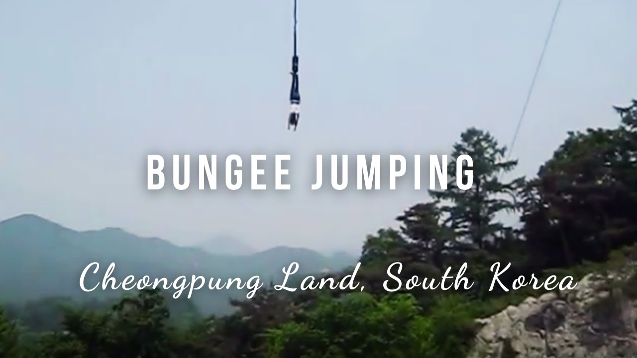 Bungee Jumping in Cheongpung Land / Adventures in South Korea - YouTube