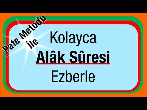 Alak Suresini ezberle – Her Ayet 5 Tekrar- Kolayca Ezberlemek İçin alak suresi - Pate metodu ile
