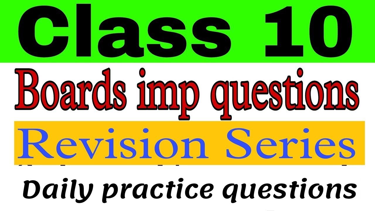 class 10 science most important questions, previous year questions ...