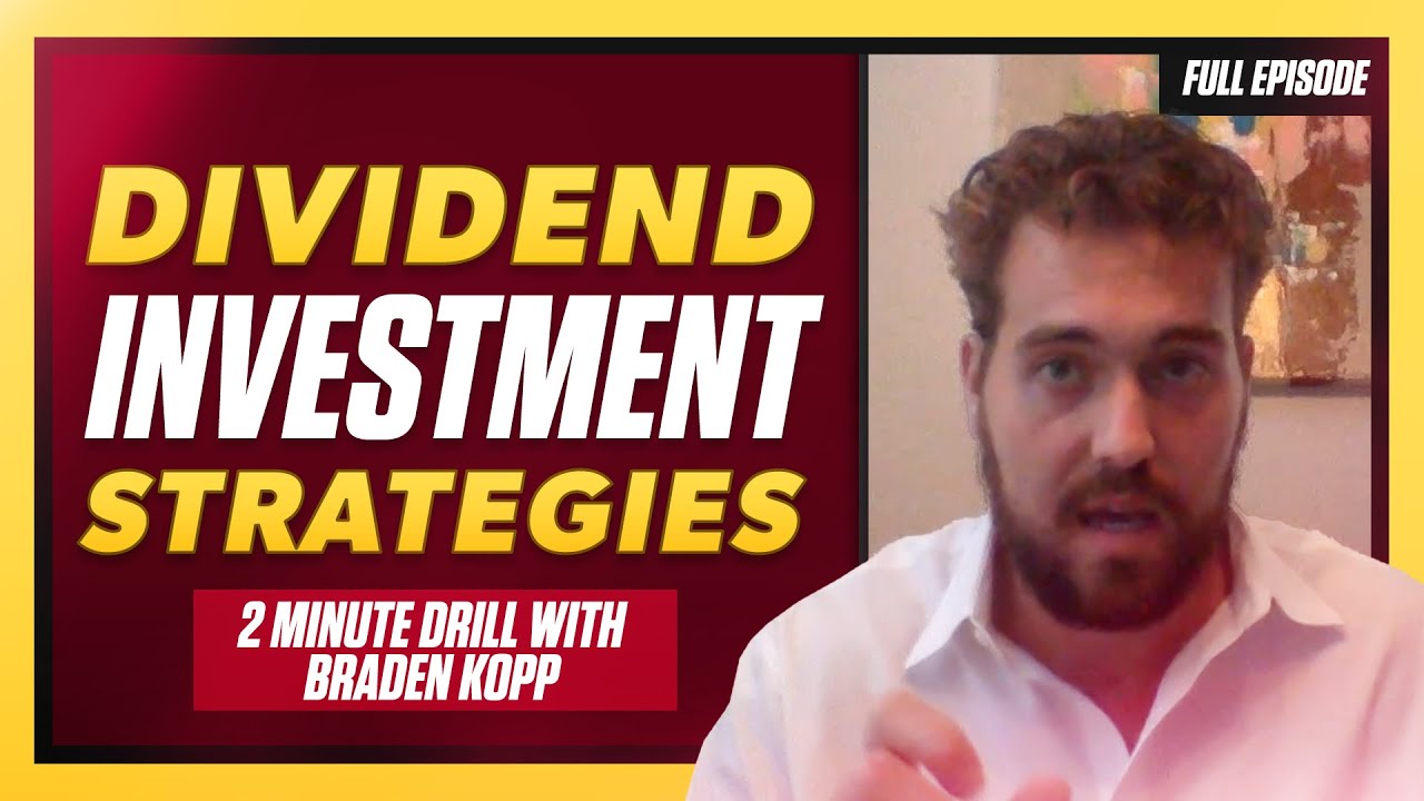 The POWER of Dividend Investing with Braden Kopp - YouTube