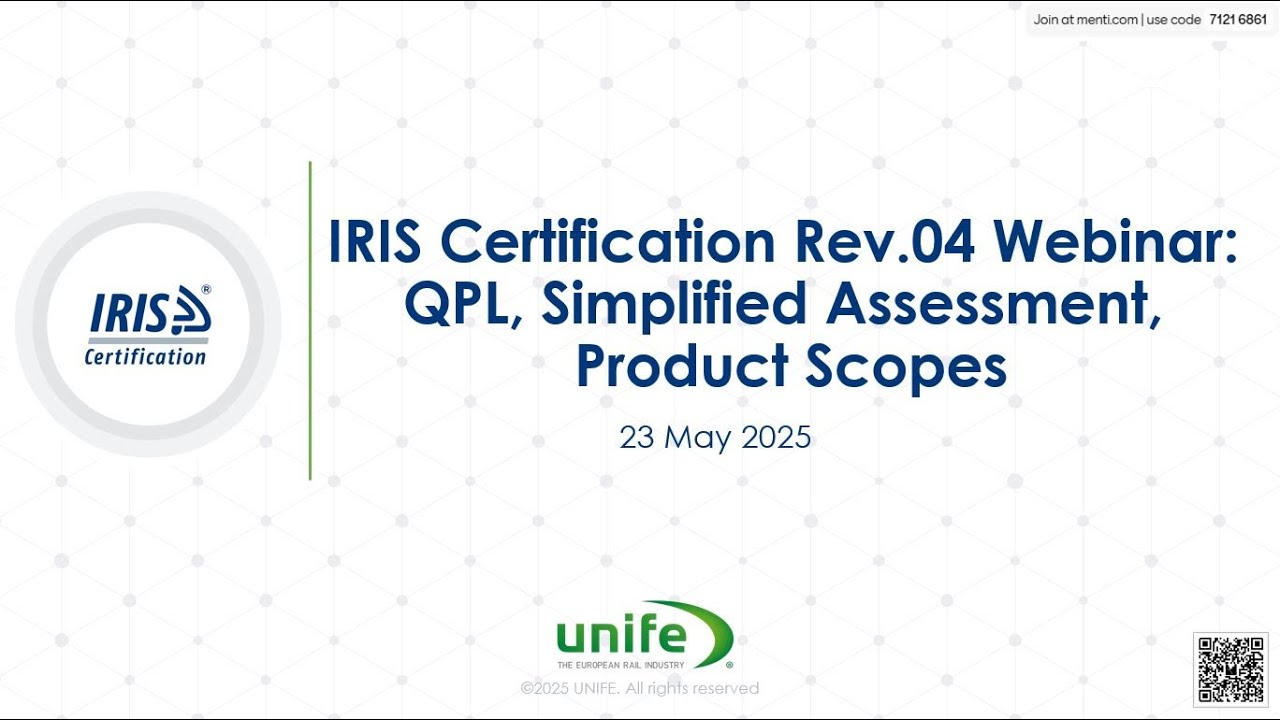 IRIS Certification® Webinar: QPL, Simplified Assessment, Product Scopes | 23 May 2025 - YouTube