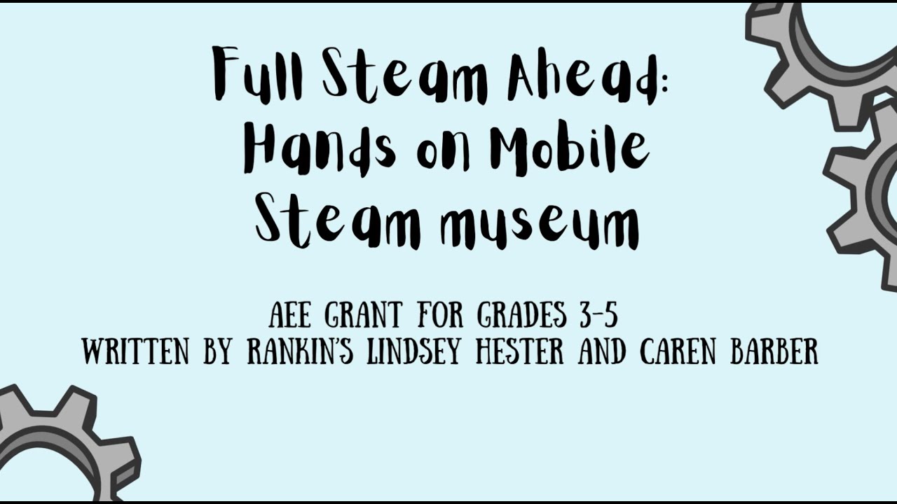 Full Steam Ahead: Hands on Mobile Steam museum - YouTube