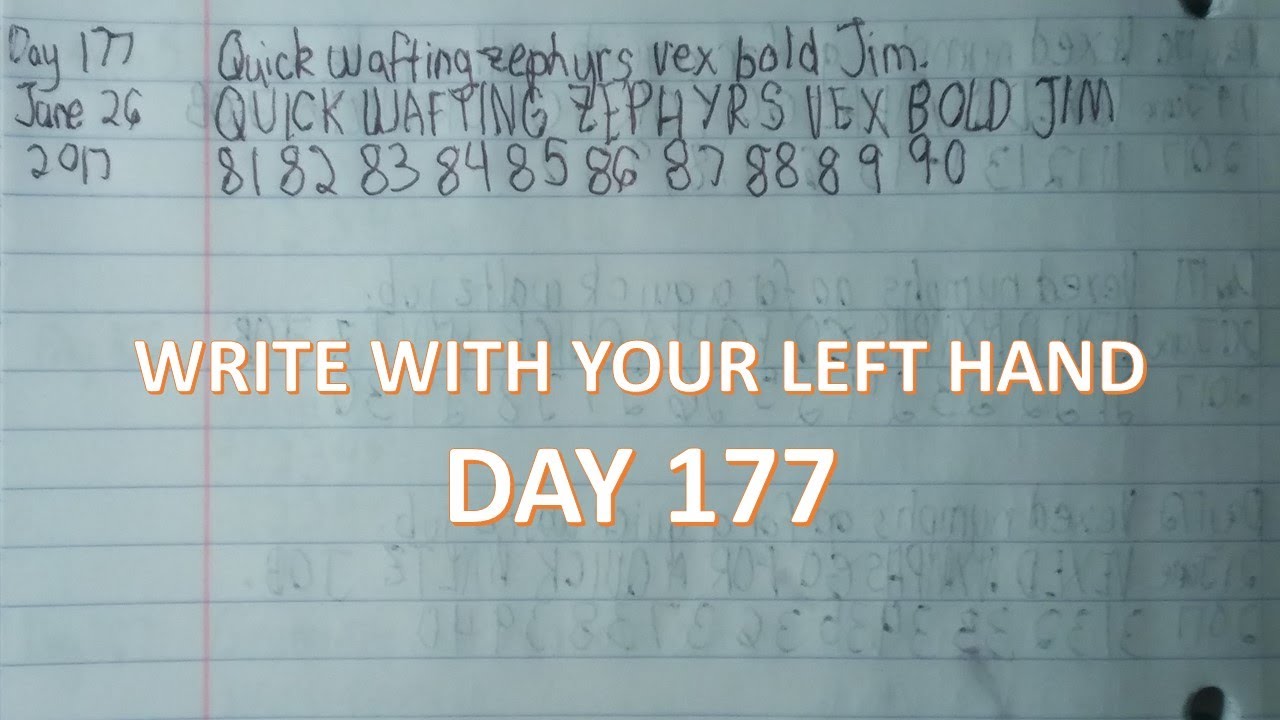 Learn to Write with your Left Hand | DAY 177 - YouTube
