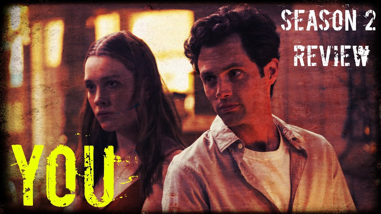 YOU SEASON 2 NETFLIX REVIEW - YouTube