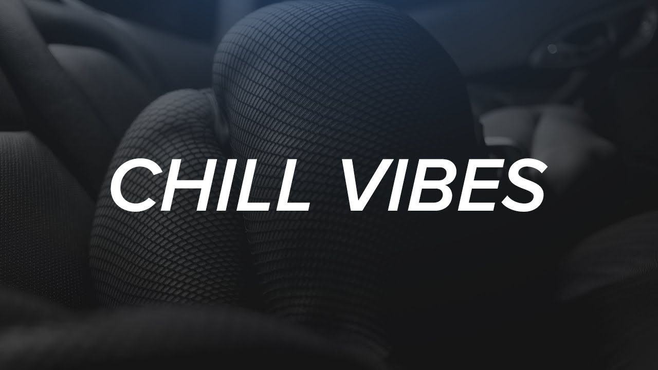 Best Of Chill Vibes | Vol. 3 - YouTube