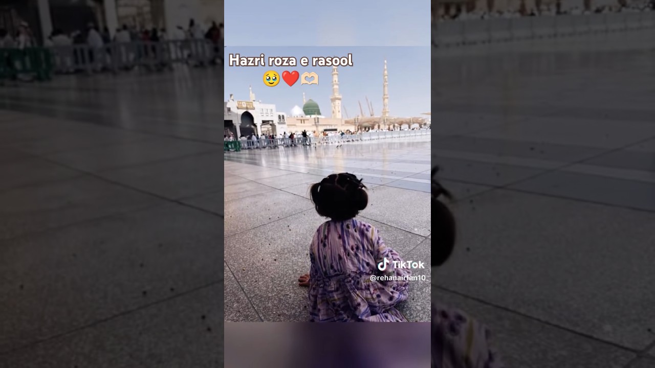 hurain Fatima ki Madina Mai hazri MashAllah ♥️🫶🏻 #tranding - YouTube