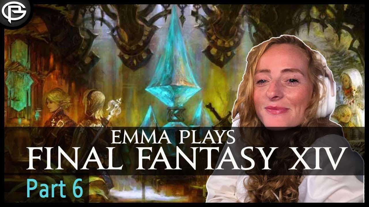 Emma Plays: XIV- Part 6 - YouTube