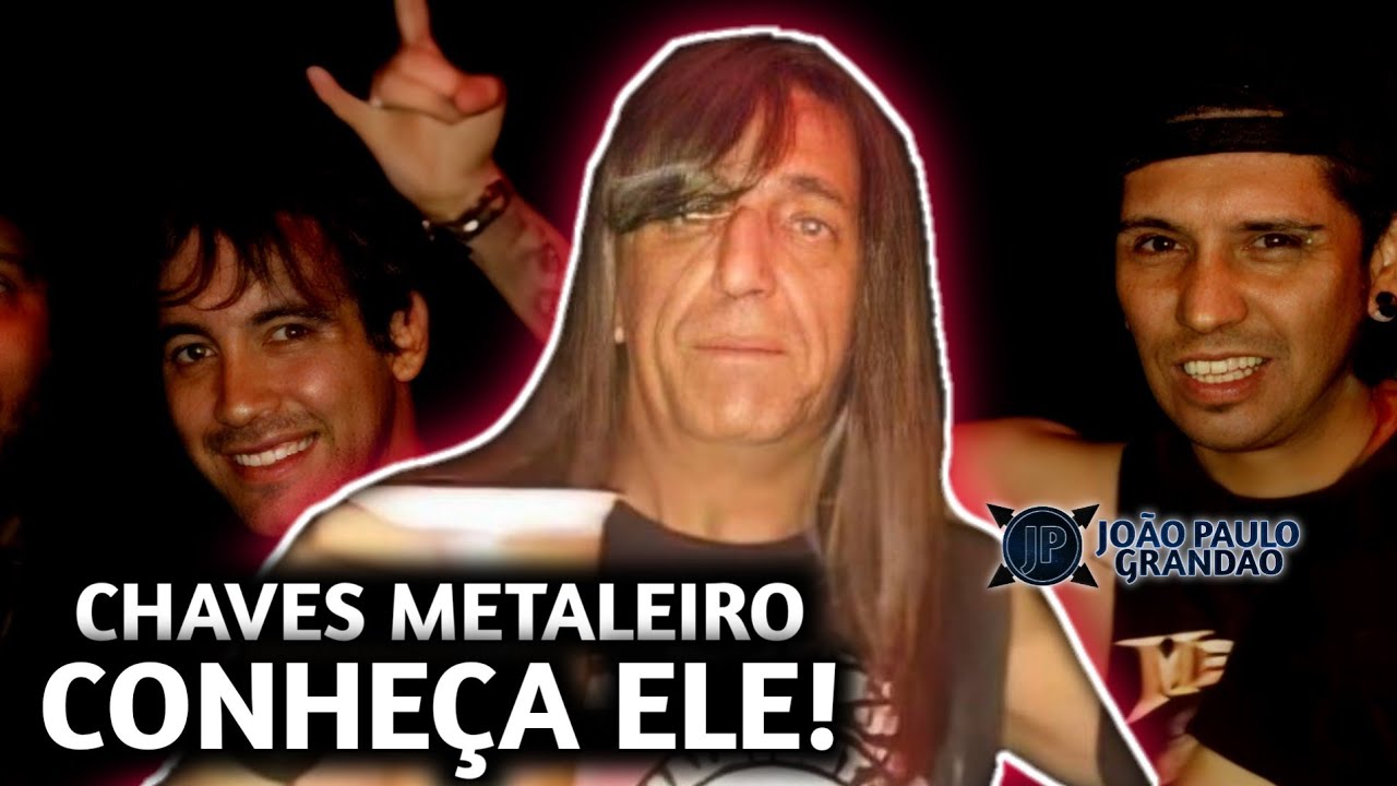 CHAVES METALEIRO - CONHEÇA ELE! - YouTube