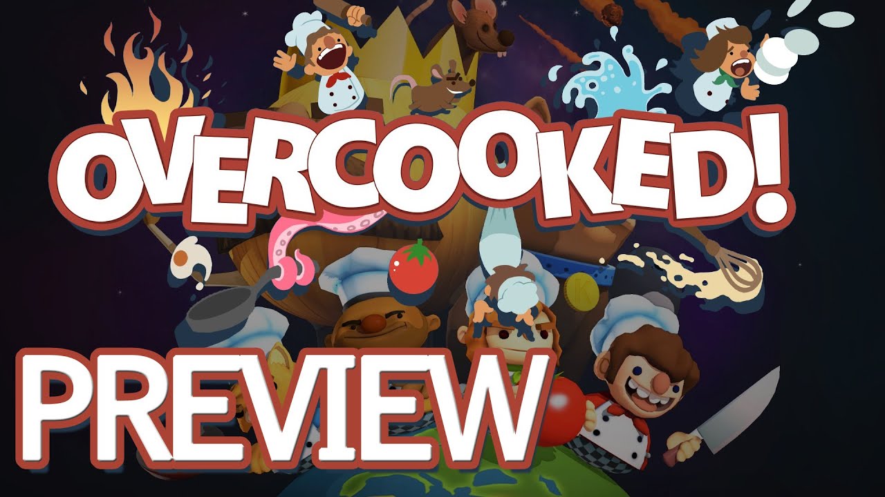 Overcooked Preview - YouTube