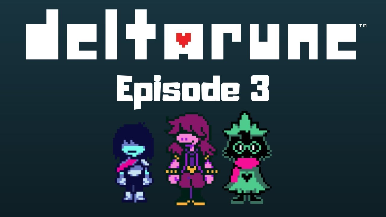 Deltarune [Blind] - What's A Timer? - Ep. 3 - YouTube