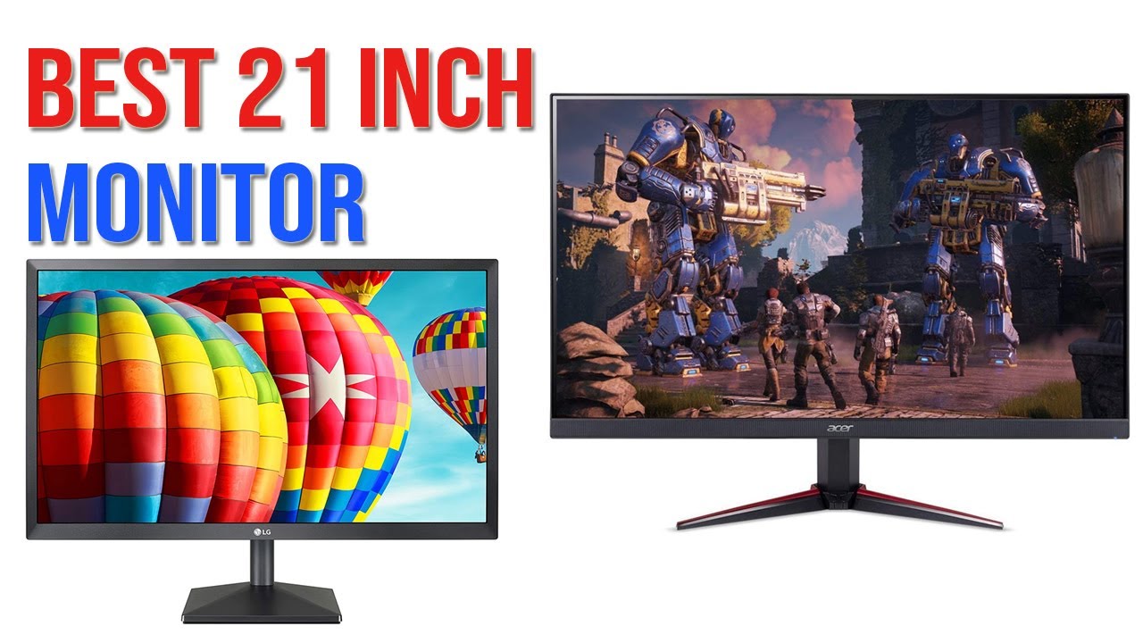 10 Best 21 Inch Monitors in 2022 (Best Monitor in USA) 💦 - YouTube