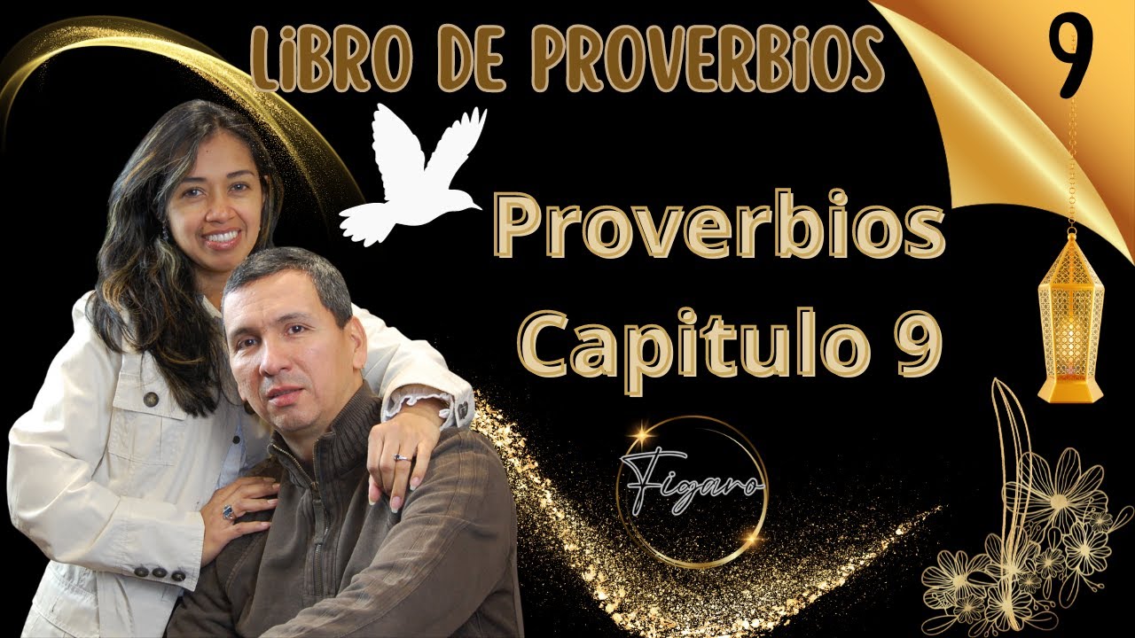 Capítulo 9 -Proverbios. Escoger la Sabiduría y rechazar la insensatez ...