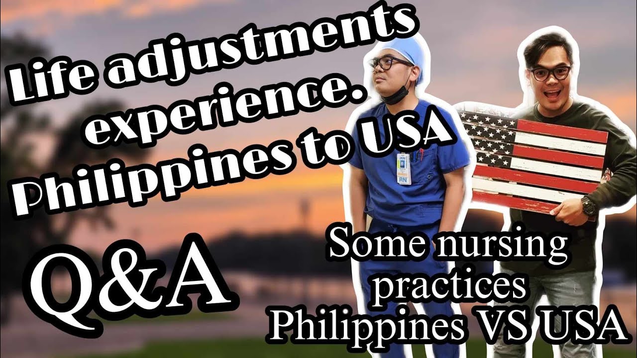LIFE ADJUSTMENT IN USA FOR THE FIRST 3 MONTHS, PAPANO KINAYA? | NURSE ...