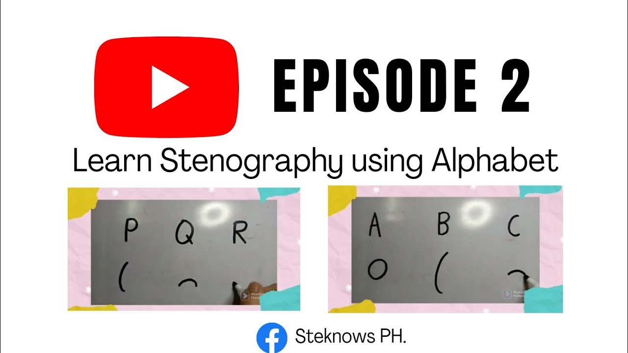 EPISODE 2 : Learn Stenography using Alphabet - YouTube