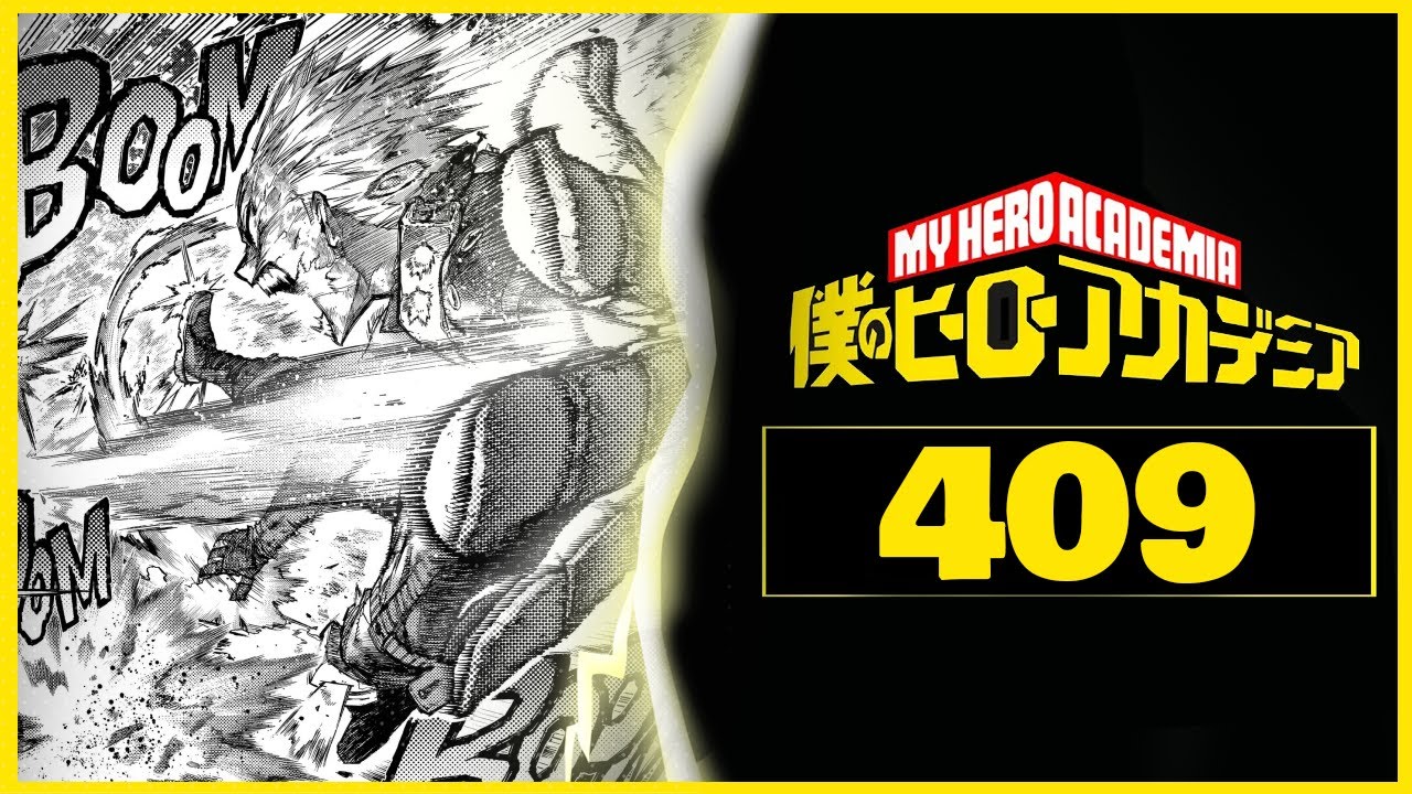 MY HERO ACADEMIA Manga 409 | REACCIÓN - YouTube