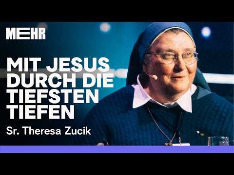 Mit Jesus durch die tiefsten Tiefen - Sr.Teresa Zukic | MEHR 2026