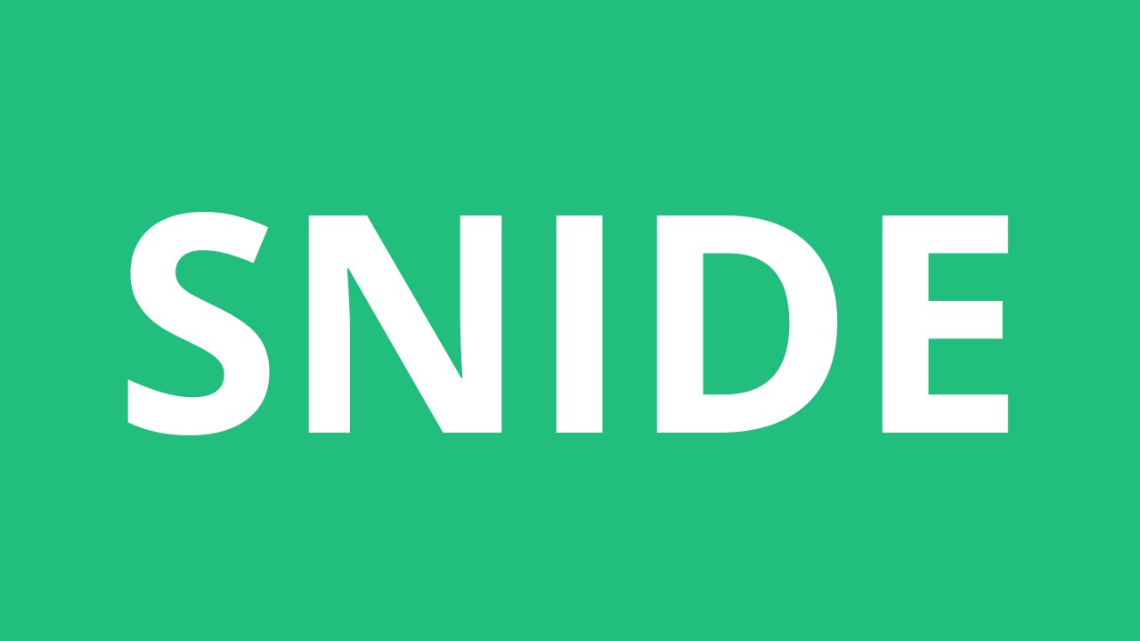 How To Pronounce Snide - Pronunciation Academy - YouTube