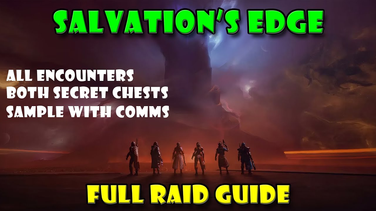 Salvation's Edge Raid Guide With Examples - Destiny 2 - YouTube