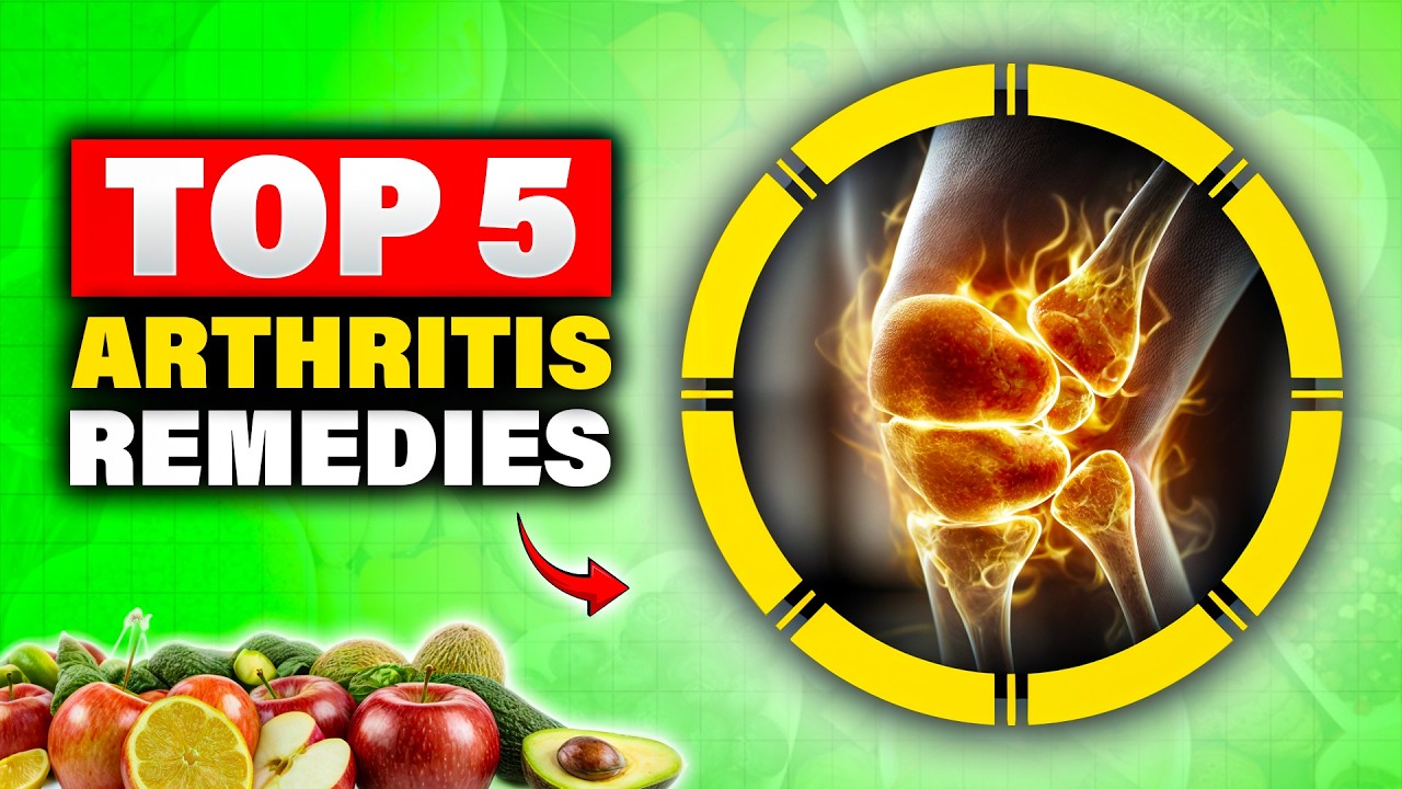 TOP 5 NATURAL REMEDIES for Arthritis Relief You NEED to Know! - YouTube