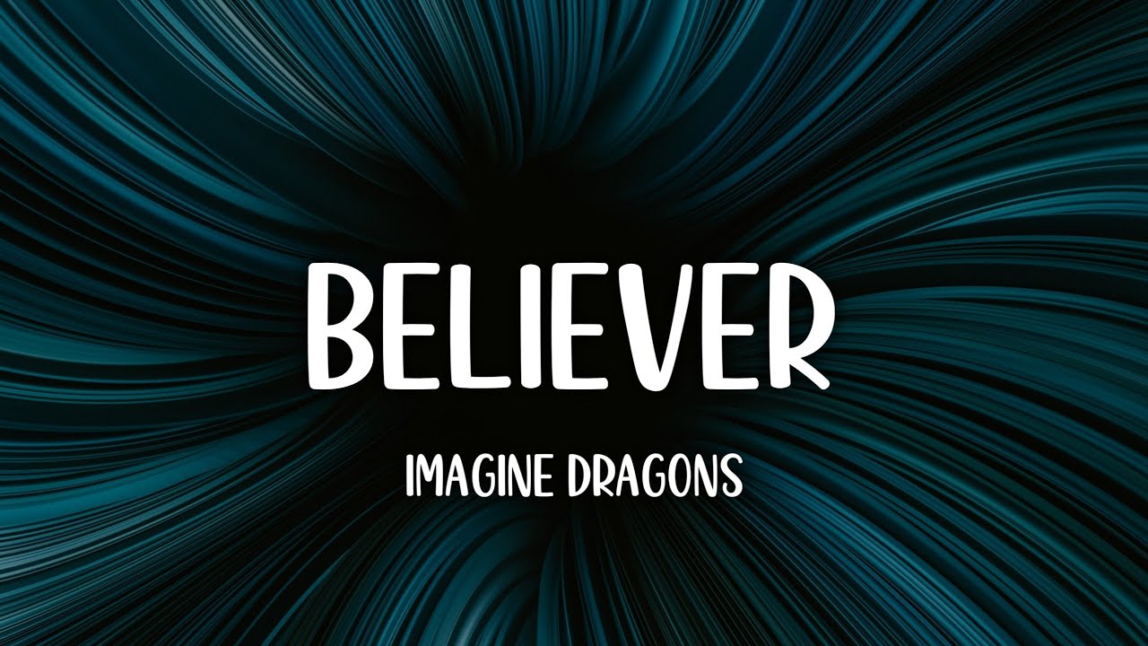 Imagine Dragons - Believer (Lyric video) - YouTube