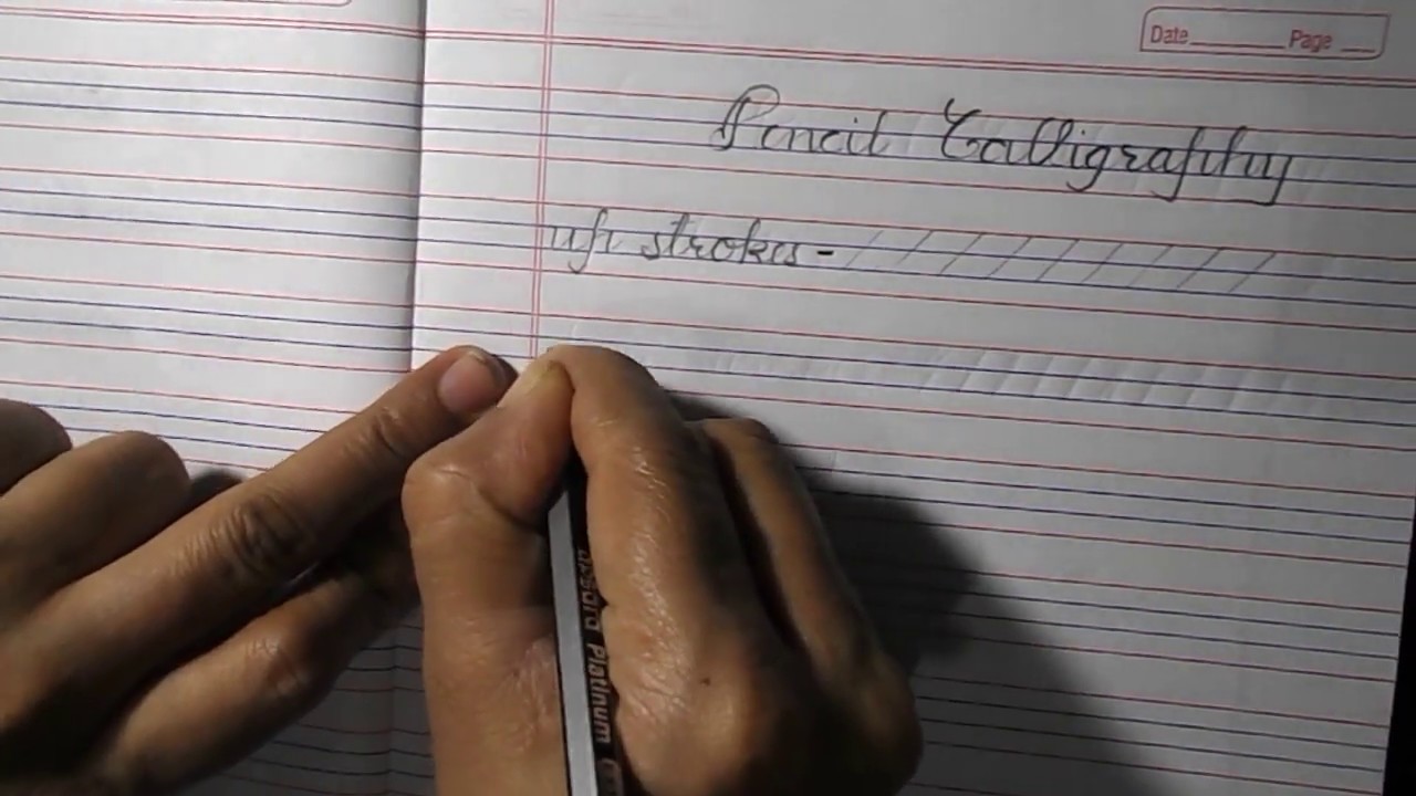 Calligraphy Class - Up Stroke & Down Stroke - YouTube