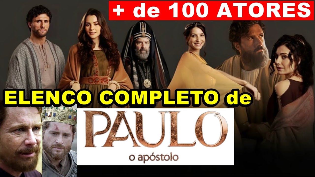 ELENCO DE "PAULO, O APÓSTOLO", A NOVA SUPERPRODUÇÃO BÍBLICA DA RECORD ...