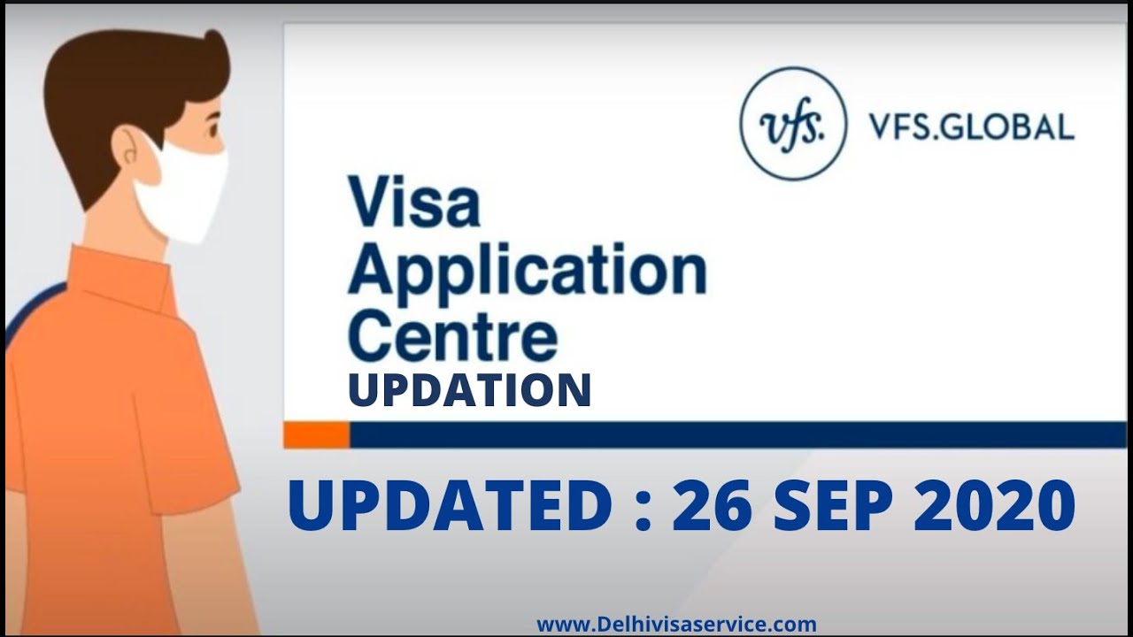 VFS Global India Latest updates for 26-Sep-2020 | Latest News On VFS ...