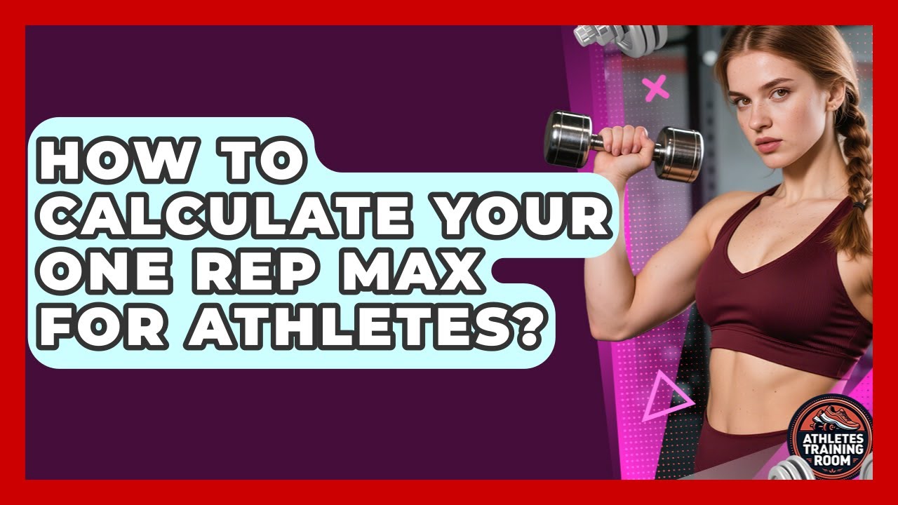 How To Calculate Your One Rep Max For Athletes? - Athletes Training ...