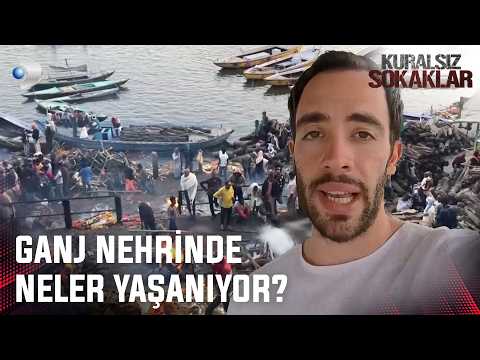 Hinduların Ölüm Ritüelleri! | Kuralsız Sokaklar