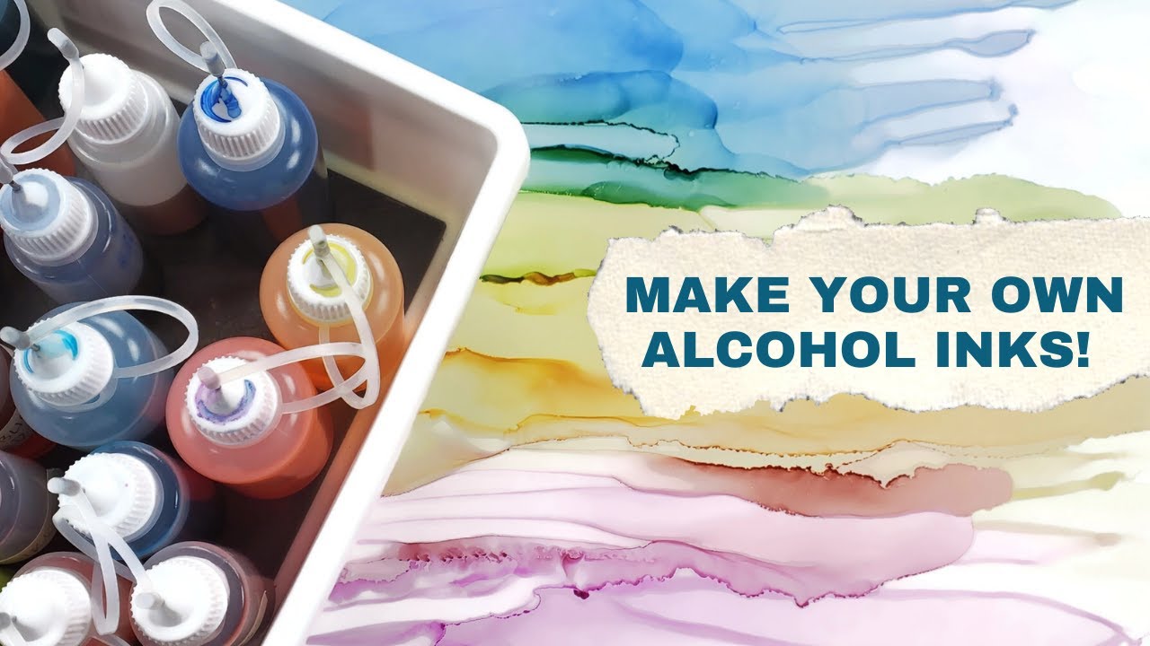 Make Alcohol Inks with These Easy Recipes | DIY Alcohol Ink Tutorial ...
