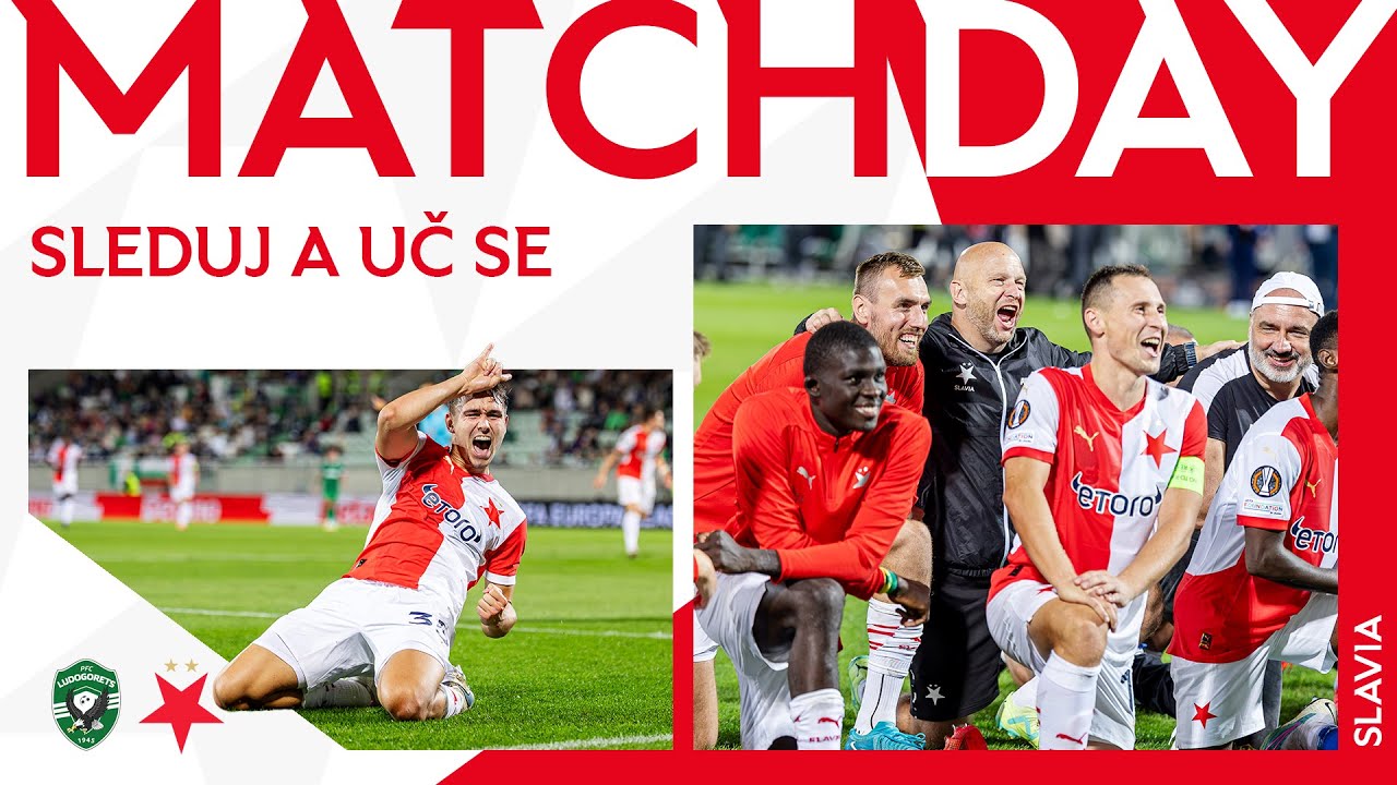 𝐌𝐀𝐓𝐂𝐇𝐃𝐀𝐘 | Ludogorec – Slavia 0:2 | Sleduj a uč se - YouTube