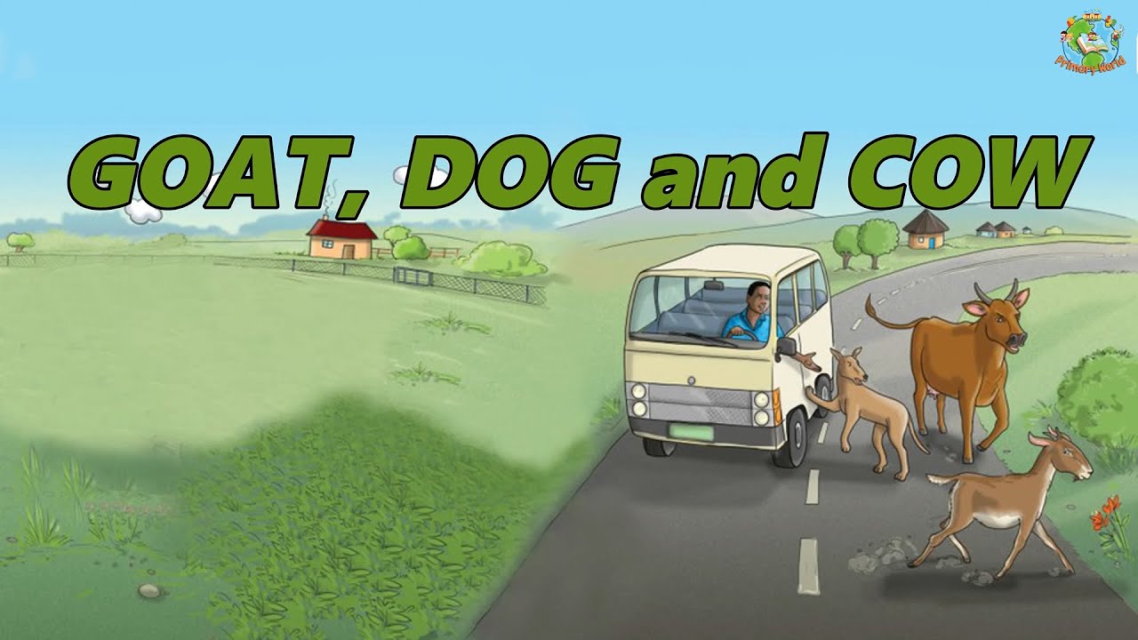 Goat, Dog and Cow - Story for Kids | @PrimaryWorld - YouTube