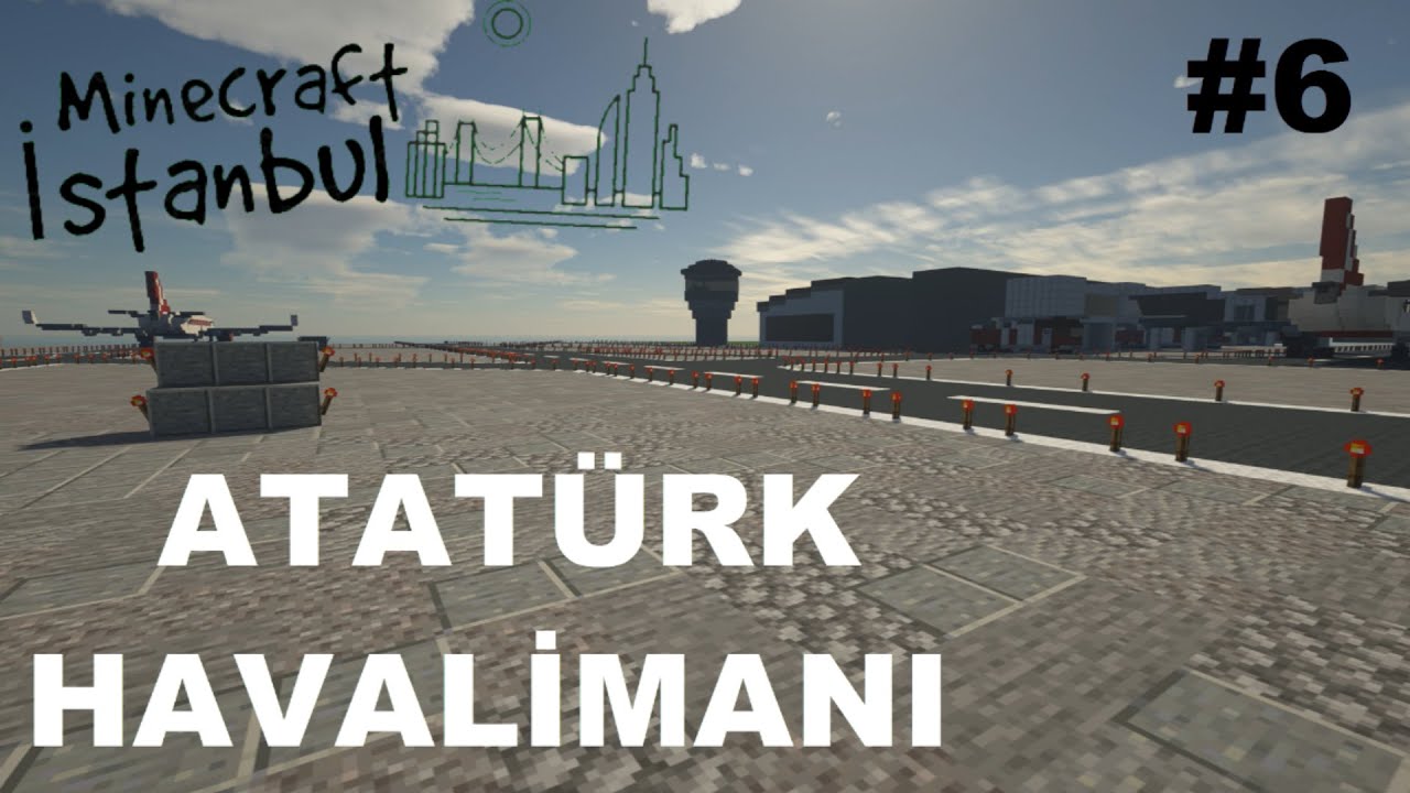 Minecraft İstanbul | Atatürk Havalimanı (Airport) |6| /w @aKsBuilds1 ...