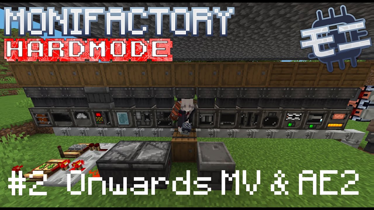 Monifactory Hardmode - Onwards MV & AE2 [#2] - YouTube