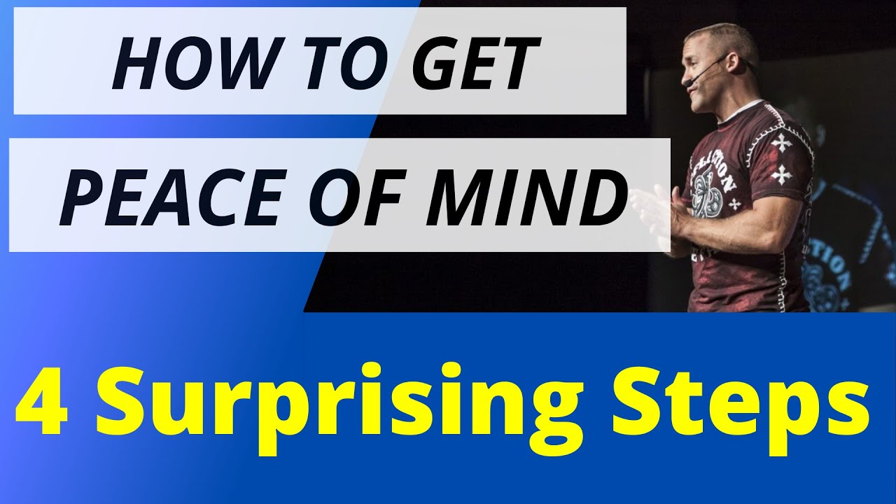 How To Get Peace Of Mind - Four Easy Strategies Revealed - YouTube